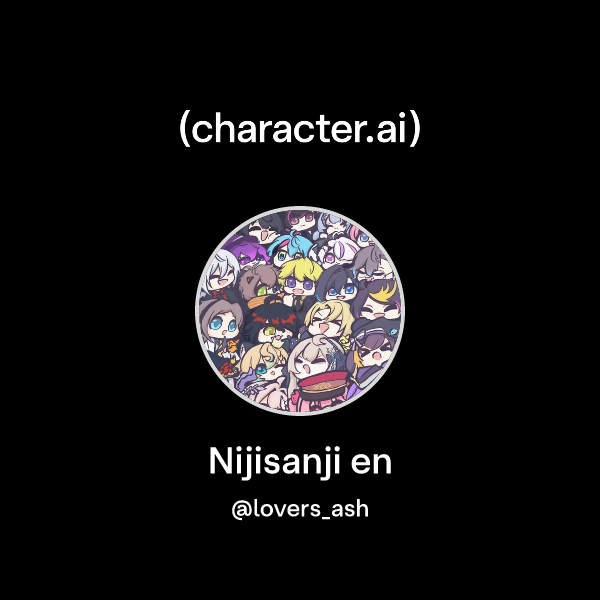 Chat with Nijisanji en | character.ai | AI Chat, Reimagined–Your Words. Your World.