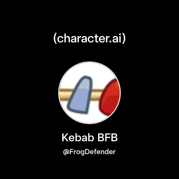 Chat with Kebab BFB | character.ai | AI Chat, Reimagined–Your Words ...