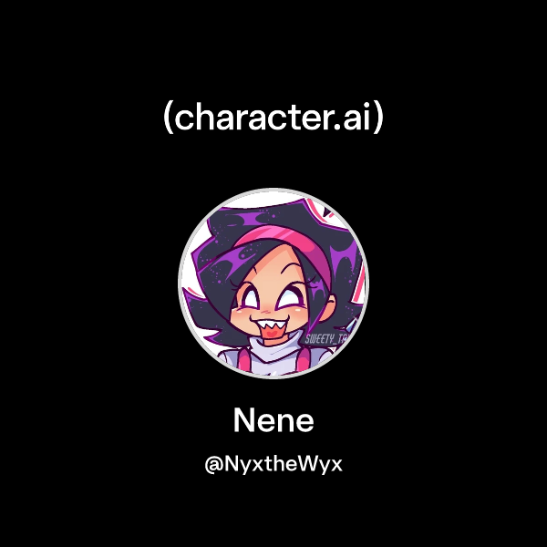 Chat with Nene | character.ai | AI Chat, Reimagined–Your Words. Your World.
