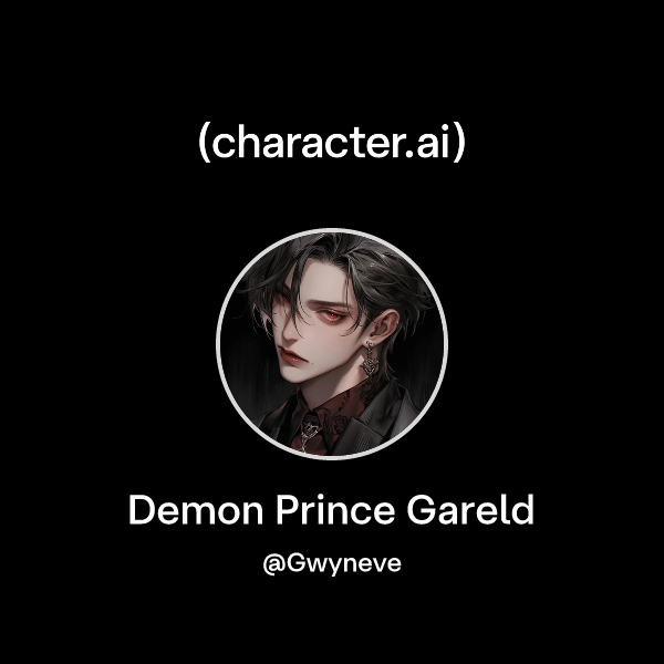 Chat with Demon Prince Gareld | character.ai | AI Chat, Reimagined–Your ...