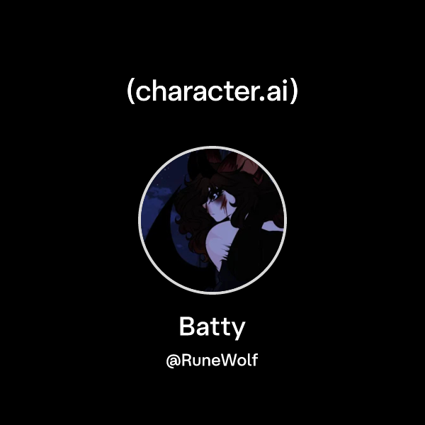 Chat with Batty | character.ai | AI Chat, Reimagined–Your Words. Your ...