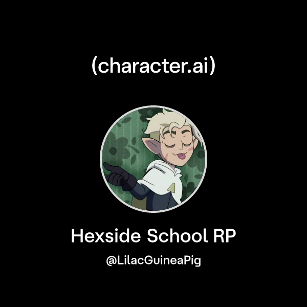 Chat with Hexside School RP | character.ai | Personalized AI for every ...