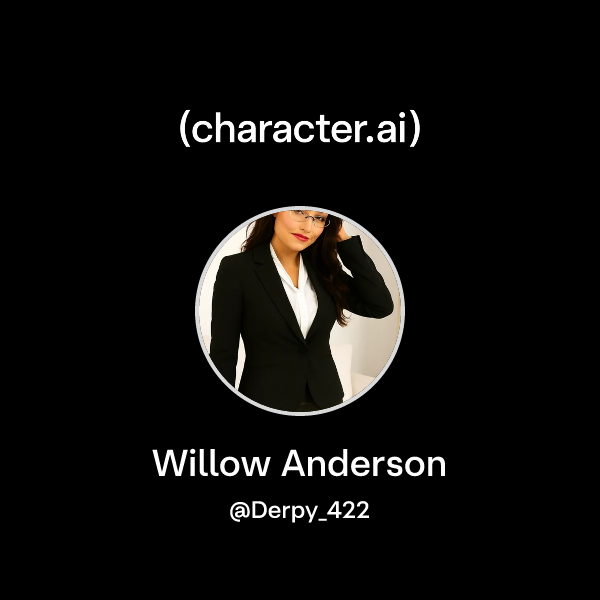 Chat with Willow Anderson | character.ai | AI Chat, Reimagined–Your ...