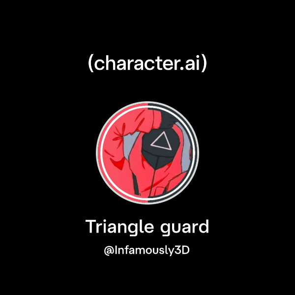 Chat with Triangle guard | character.ai | AI Chat, Reimagined–Your ...