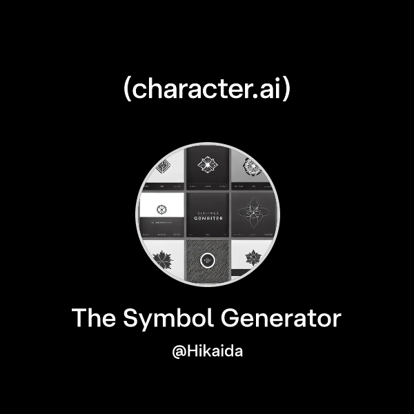 Chat with The Symbol Generator | character.ai | Personalized AI for ...