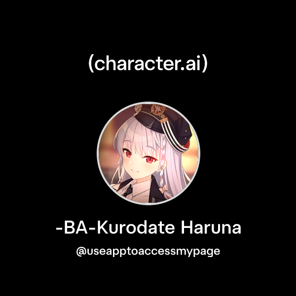Chat with -BA-Kurodate Haruna | character.ai | Personalized AI for ...