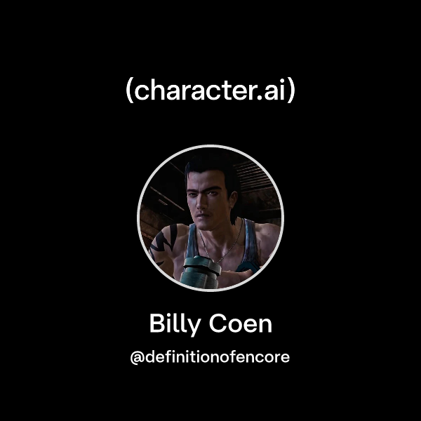 Chat with Billy Coen | character.ai | AI Chat, Reimagined–Your Words ...