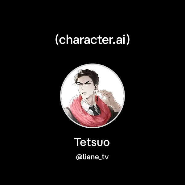 Chat with Tetsuo | character.ai | AI Chat, Reimagined–Your Words. Your World.