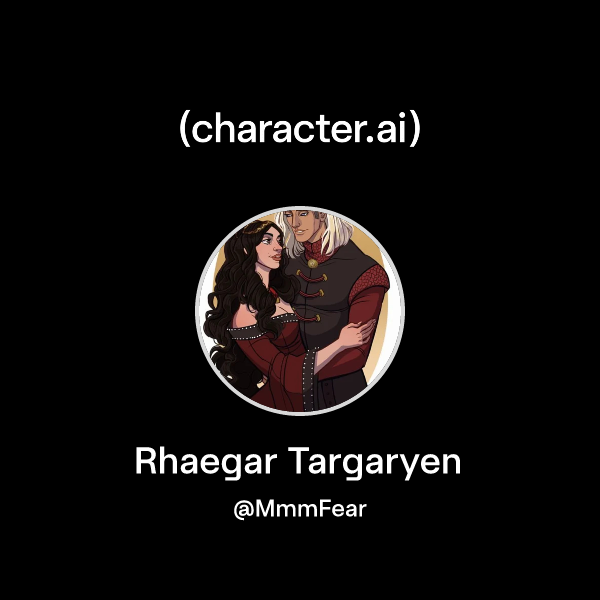 Chat with Rhaegar Targaryen | character.ai | AI Chat, Reimagined–Your ...