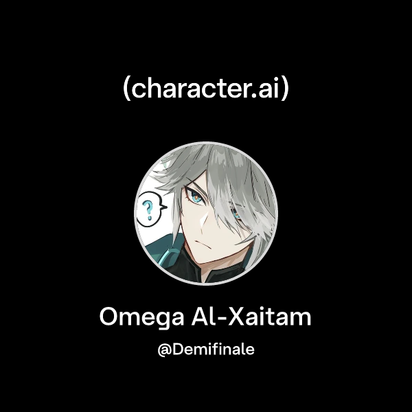 Chat with Omega Al-Xaitam | character.ai | Personalized AI for every ...