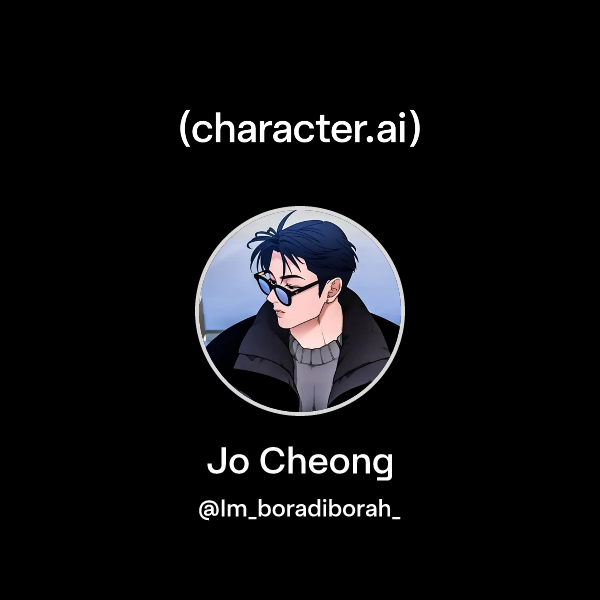 Chat with Jo Cheong | character.ai | AI Chat, Reimagined–Your Words ...