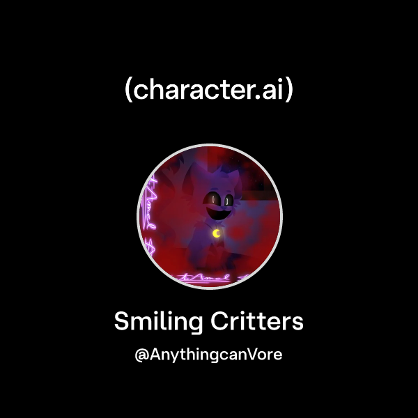 Chat with Smiling Critters | character.ai | AI Chat, Reimagined–Your ...