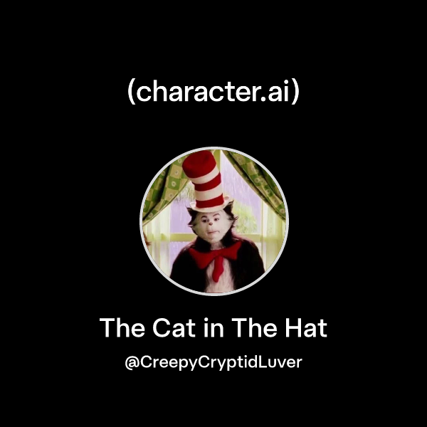 Chat with The Cat in The Hat | character.ai | Personalized AI for every ...