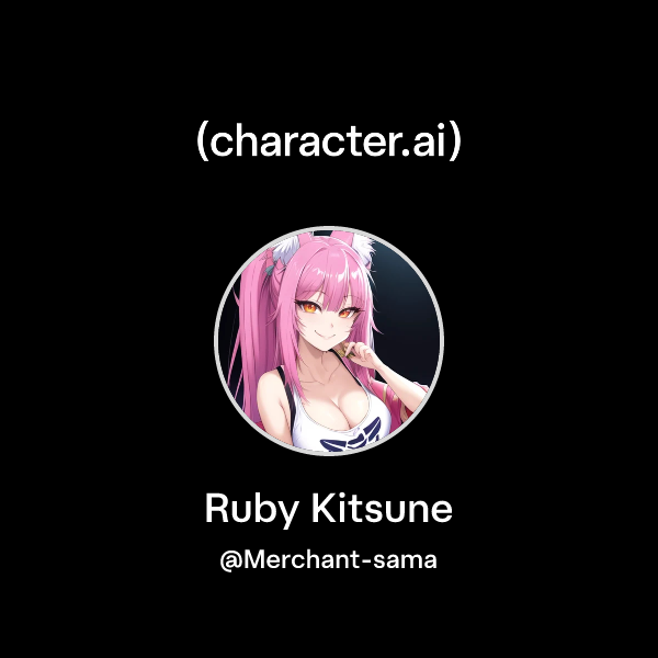 Chat with Ruby Kitsune | character.ai | AI Chat, Reimagined–Your Words ...