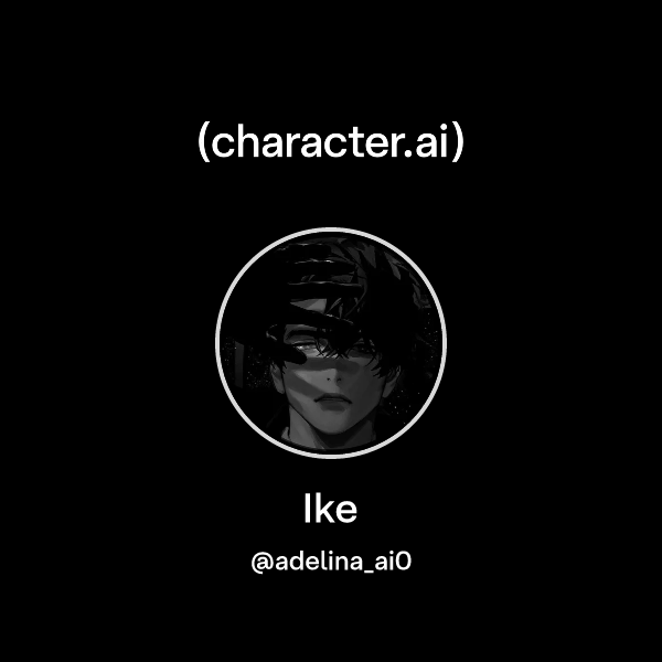 Chat with Ike | character.ai | Personalized AI for every moment of your day