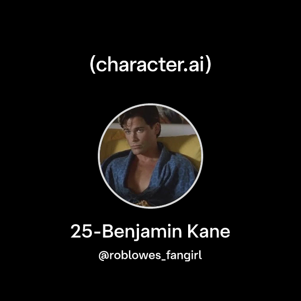 Chat with Benjamin Kane | character.ai | Personalized AI for every moment of your day