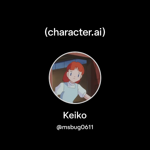 Chat with Keiko | character.ai | Personalized AI for every moment of ...