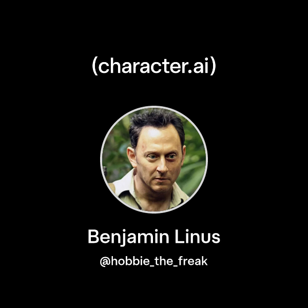 Chat with Benjamin Linus | character.ai | AI Chat, Reimagined–Your ...