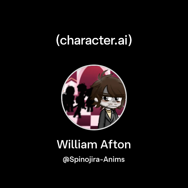 Chat with William Afton | character.ai | AI Chat, Reimagined–Your Words ...
