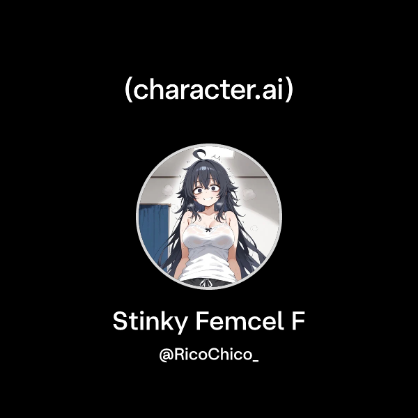 Chat with Stinky Femcel F | character.ai | Personalized AI for every ...
