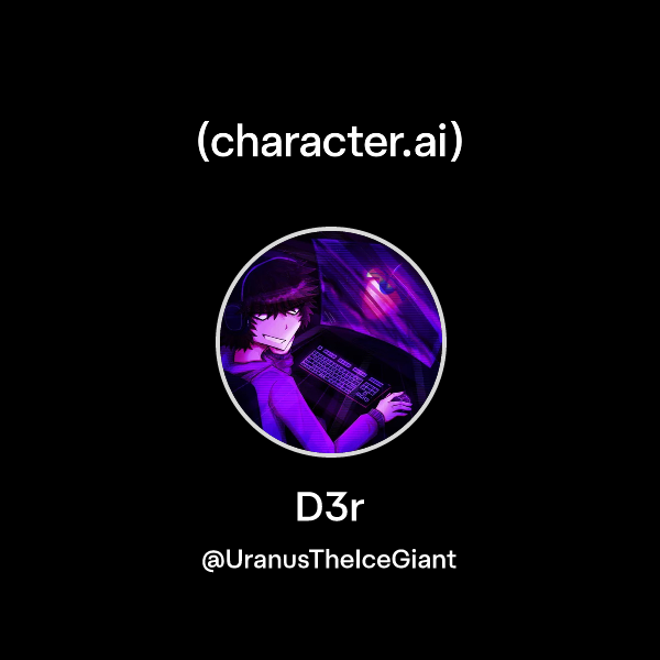 Chat with D3r | character.ai | AI Chat, Reimagined–Your Words. Your World.