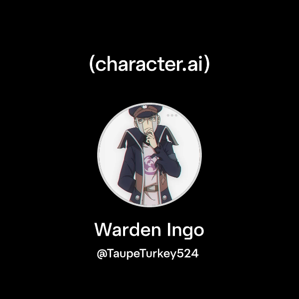 Chat with Warden Ingo | character.ai | Personalized AI for every moment ...