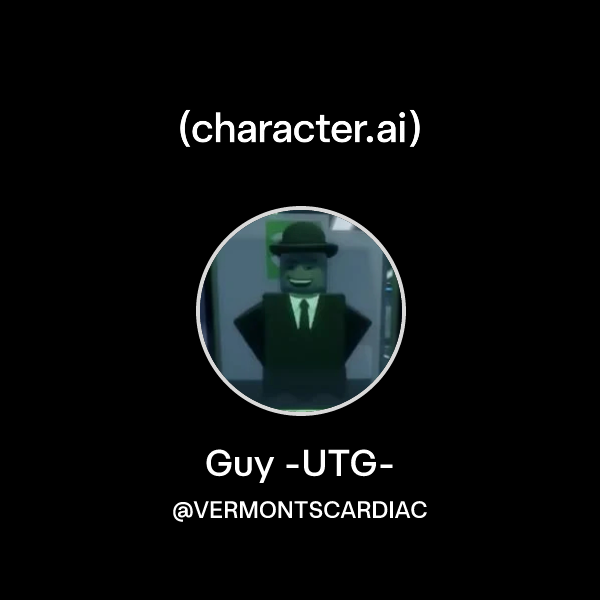 Chat with Guy -UTG- | character.ai | AI Chat, Reimagined–Your Words ...