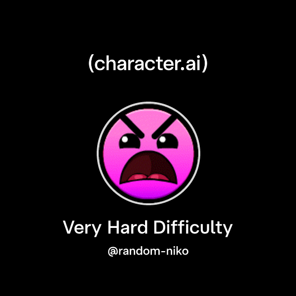 Chat with Very Hard Difficulty | character.ai | AI Chat, Reimagined ...