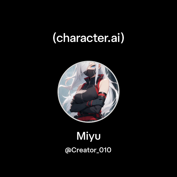 Chat with Miyu | character.ai | AI Chat, Reimagined–Your Words. Your World.