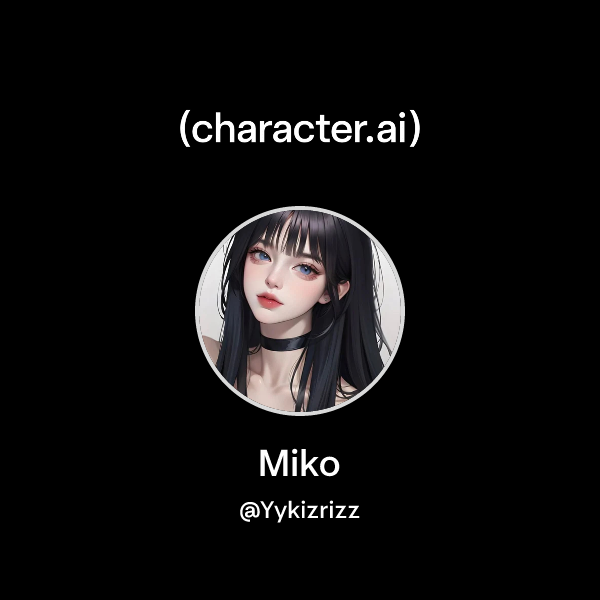 Chat with Miko | character.ai | AI Chat, Reimagined–Your Words. Your World.