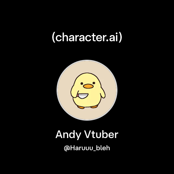 Chat with Andy Vtuber | character.ai | AI Chat, Reimagined–Your Words ...