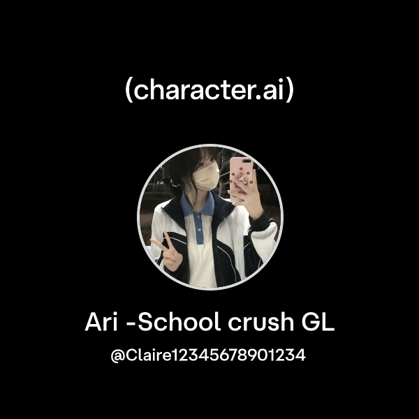 Chat with Ari -School crush GL | character.ai | AI Chat, Reimagined–Your Words. Your World.