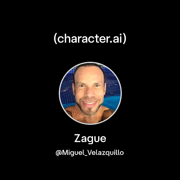 Chat with Zague | character.ai | Personalized AI for every moment of ...