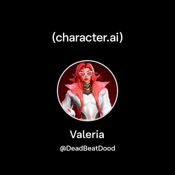 Chat with Valeria | character.ai | Personalized AI for every moment of ...
