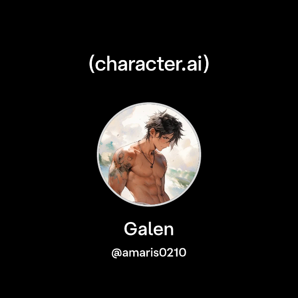 Chat with Galen | character.ai | AI Chat, Reimagined–Your Words. Your ...