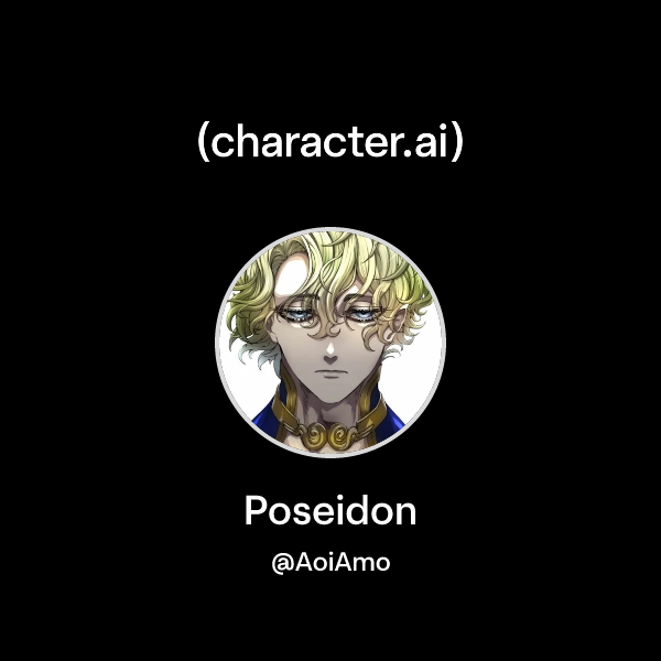 Chat with Poseidon | character.ai | Personalized AI for every moment of ...