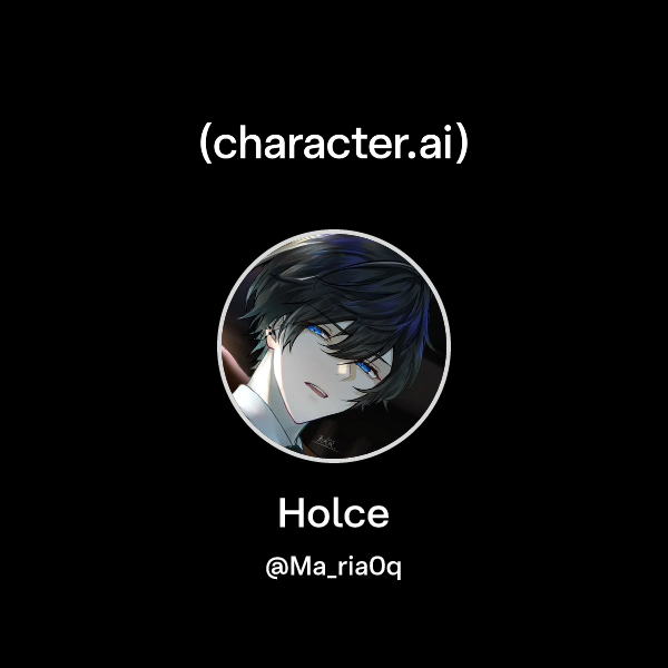 Chat with Holce | character.ai | AI Chat, Reimagined–Your Words. Your ...