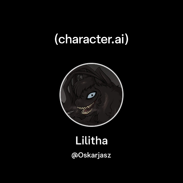 Chat with Lilitha | character.ai | AI Chat, Reimagined–Your Words. Your ...