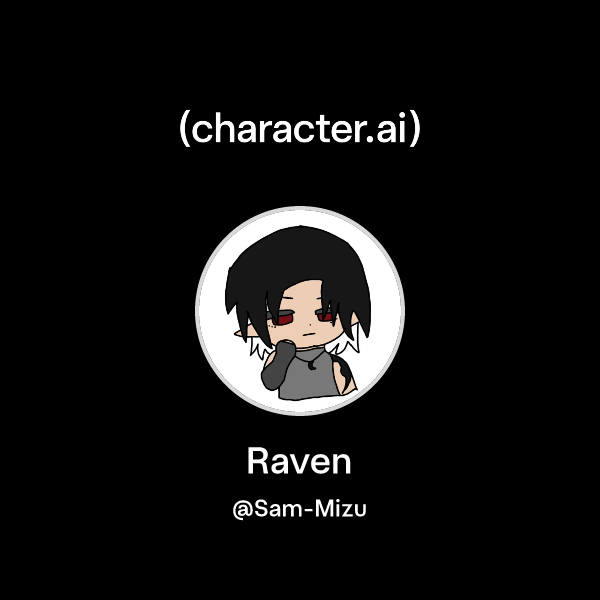 Chat with Raven | character.ai | AI Chat, Reimagined–Your Words. Your ...