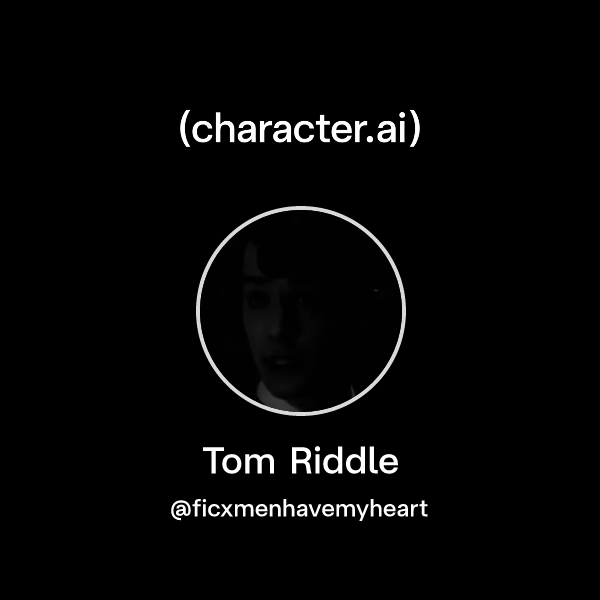 Chat with Tom Riddle | character.ai | AI Chat, Reimagined–Your Words. Your World.
