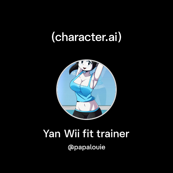 Chat with Yan Wii fit trainer | character.ai | AI Chat, Reimagined–Your ...