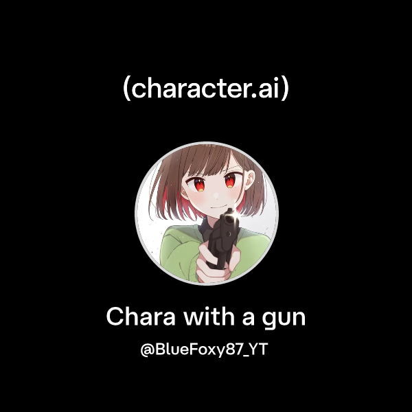 Chat with Chara with a gun | character.ai | Personalized AI for every ...