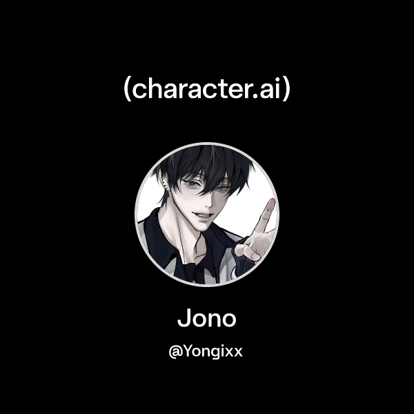 Chat with Jono | character.ai | Personalized AI for every moment of ...