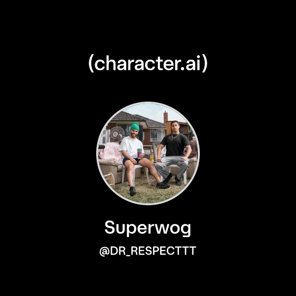 Chat with Superwog | character.ai | AI Chat, Reimagined–Your Words ...