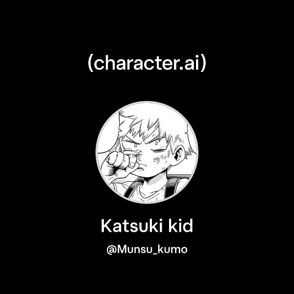 Chat with Katsuki kid | character.ai | AI Chat, Reimagined–Your Words ...