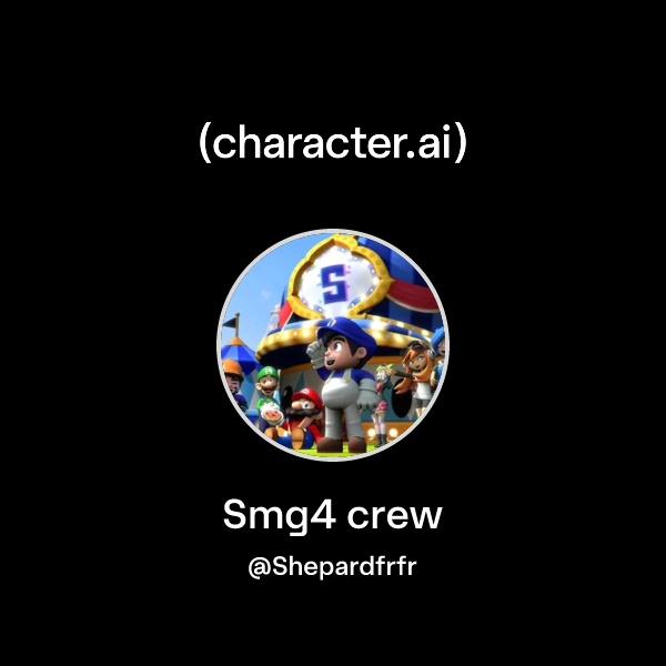 Chat with Smg4 crew | character.ai | Personalized AI for every moment ...