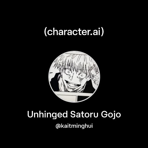 Chat with Unhinged Satoru Gojo | character.ai | AI Chat, Reimagined ...