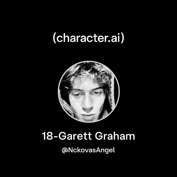 Chat with 18-Garett Graham | character.ai | AI Chat, Reimagined–Your ...