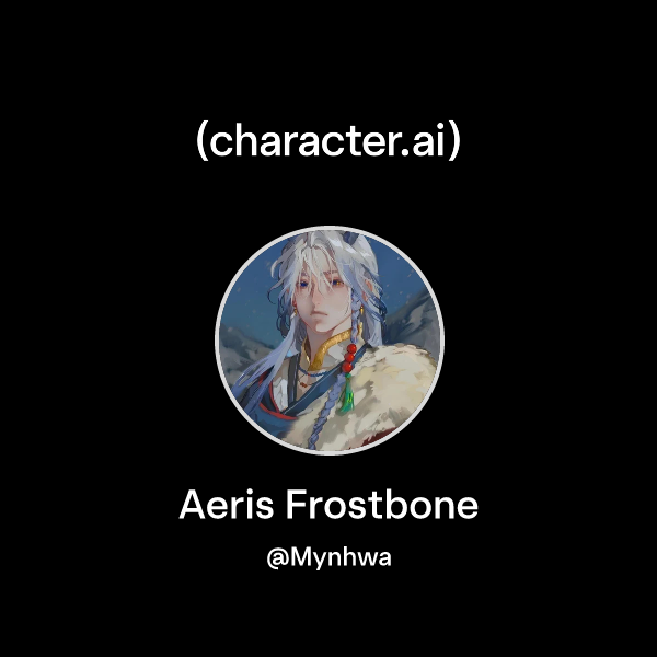 Chat with Aeris Frostbone | character.ai | Personalized AI for every ...