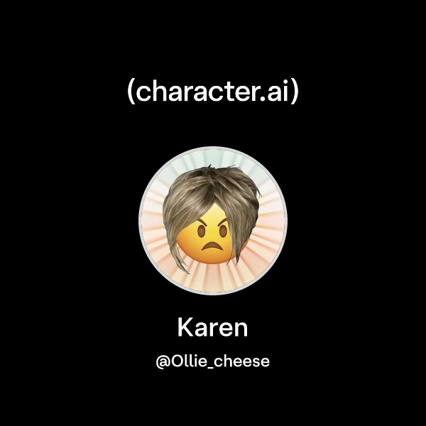 Chat with Karen | character.ai | AI Chat, Reimagined–Your Words. Your ...